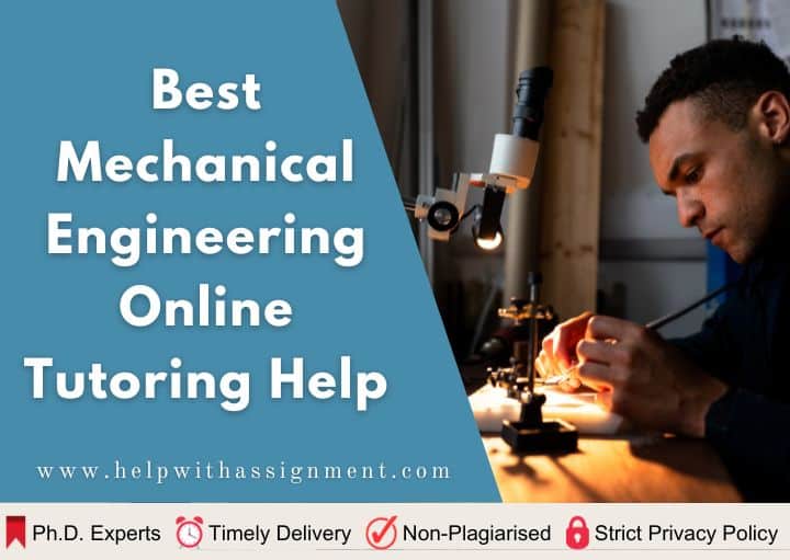 Mechanical Engineering - Assignment Help | Help with Assignment